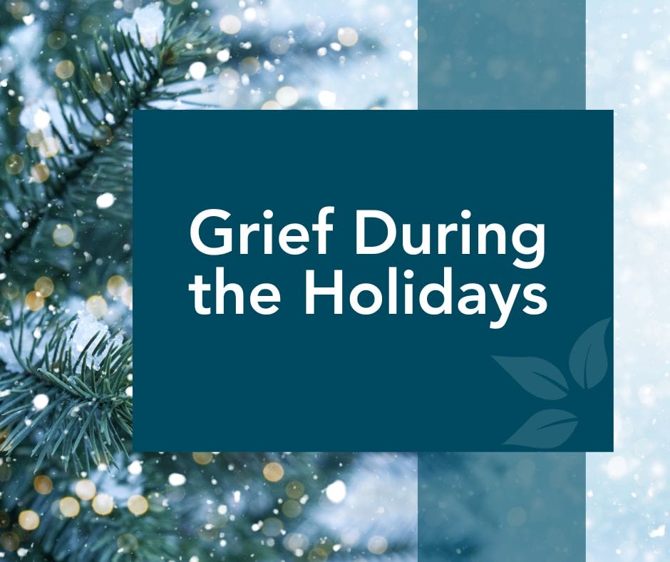 Grief During the Holiday Season - Hospice Care Plus